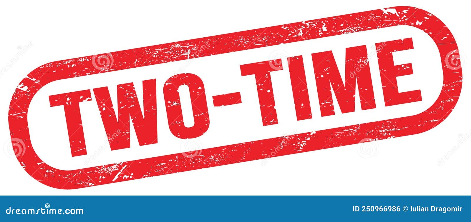 TWO-TIME, Text Written on Red Stamp Sign Stock Illustration ...