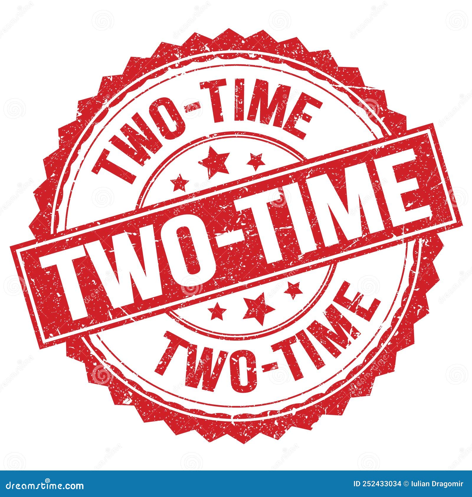 TWO-TIME Text on Red Round Stamp Sign Stock Illustration - Illustration ...