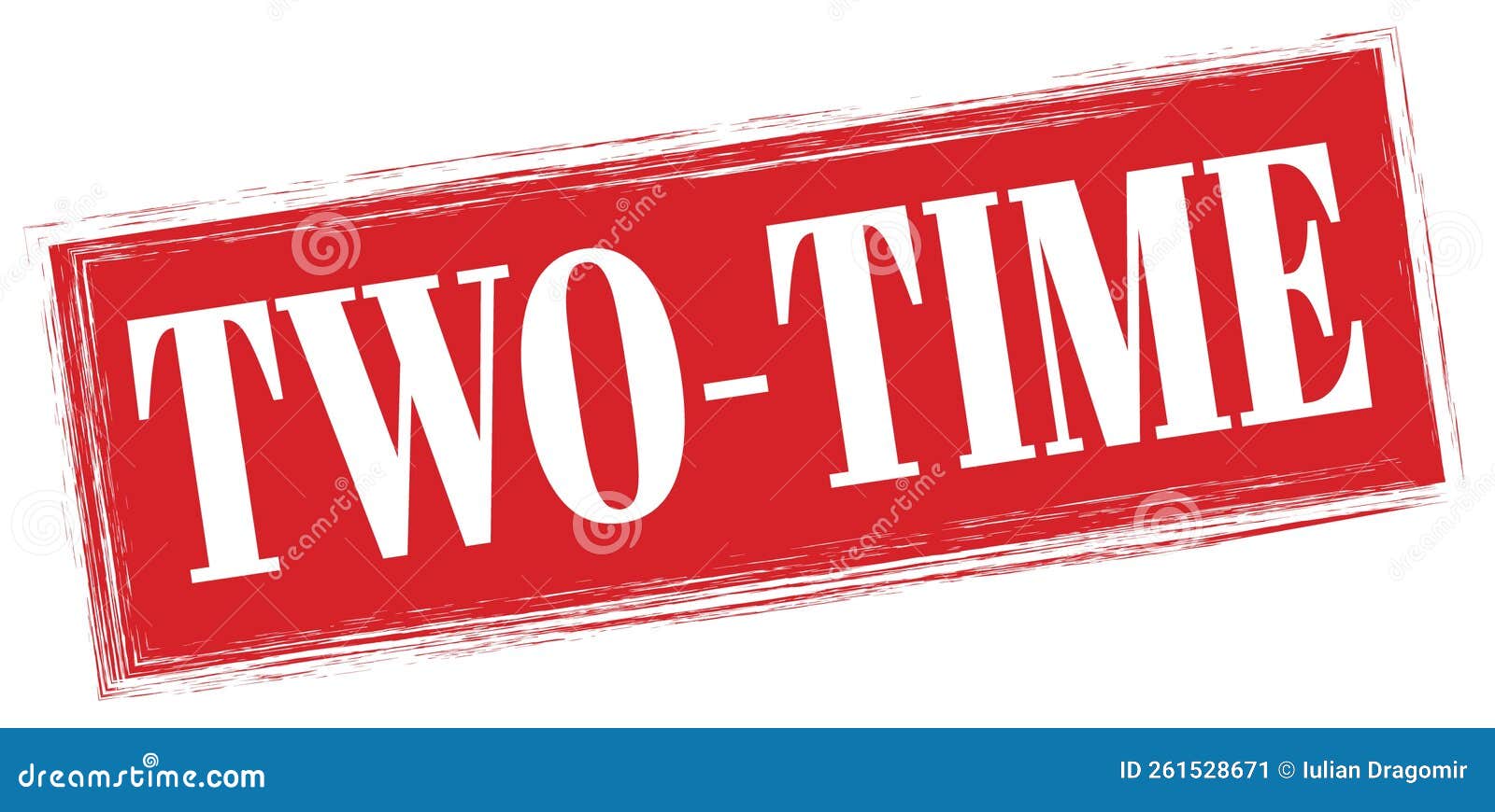 TWO-TIME Text Written on Red Stamp Sign Stock Illustration ...
