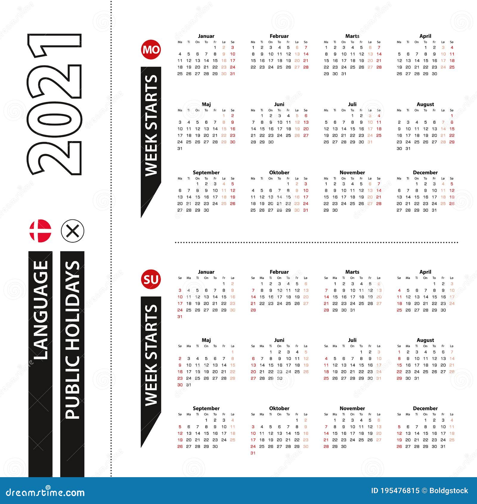 Two Versions of 2021 Calendar in Danish, Week Starts from Monday and ...
