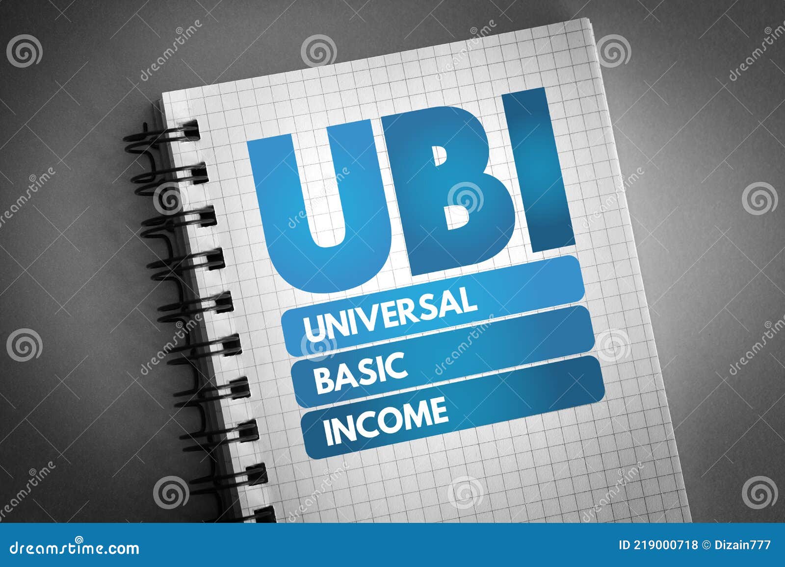 UBI - Universal Basic Income Acronym on Notepad, Concept Background ...