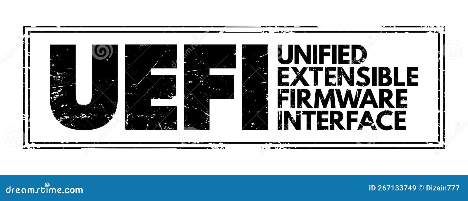 UEFI - Unified Extensible Firmware Interface Acronym, Technology ... UEFI - Unified Extensible Firmware Interface Acronym, Technology ...