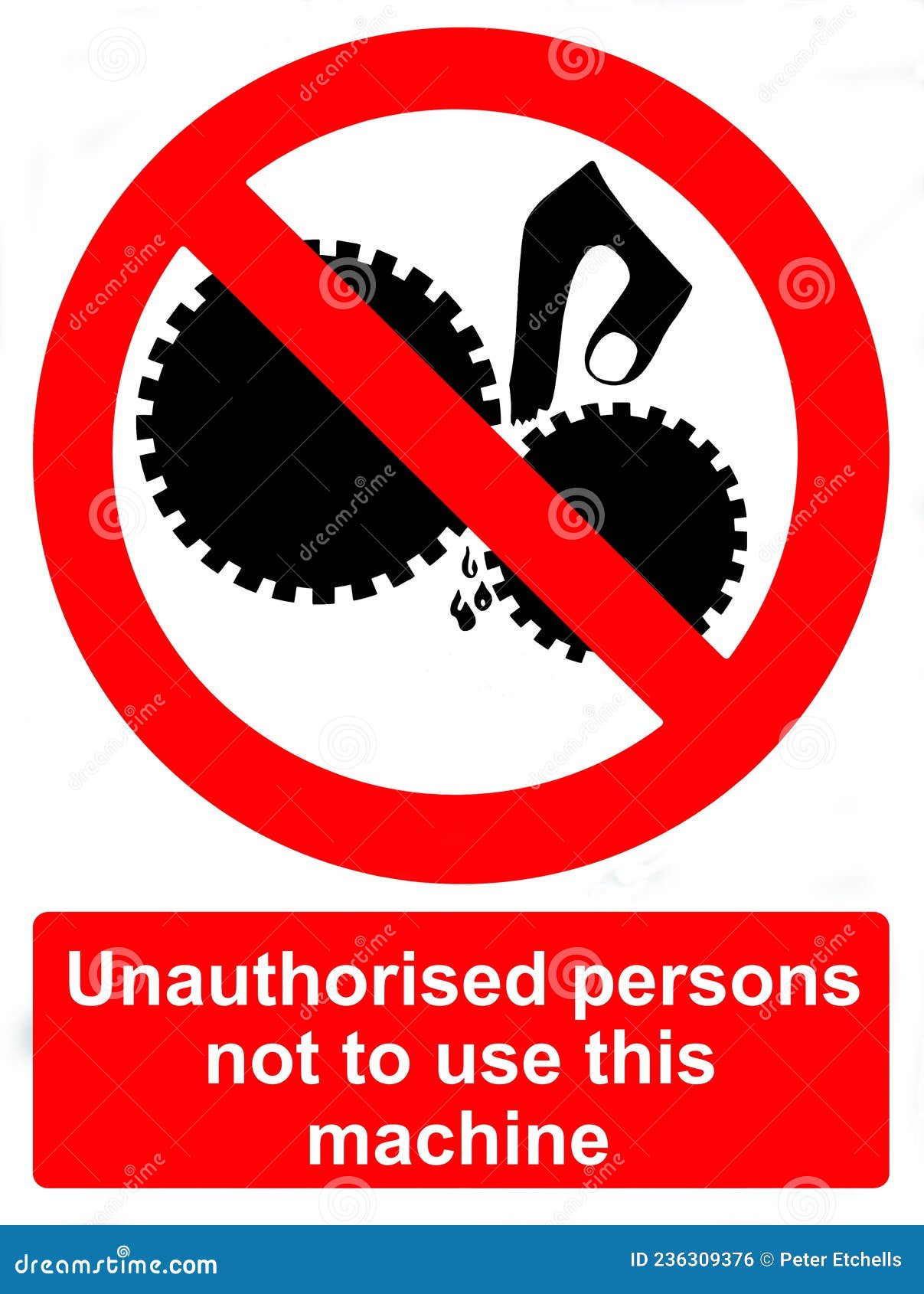 Unauthorised Persons Not To Use this Machine Stock Vector ...