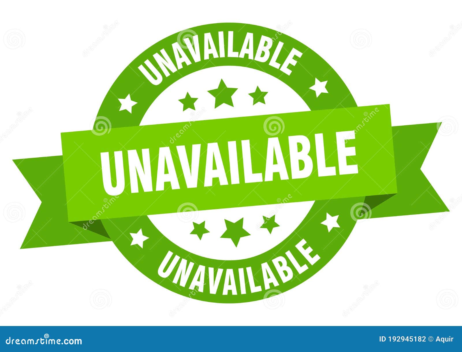 Unavailable Round Ribbon Isolated Label. Unavailable Sign Stock Vector ...