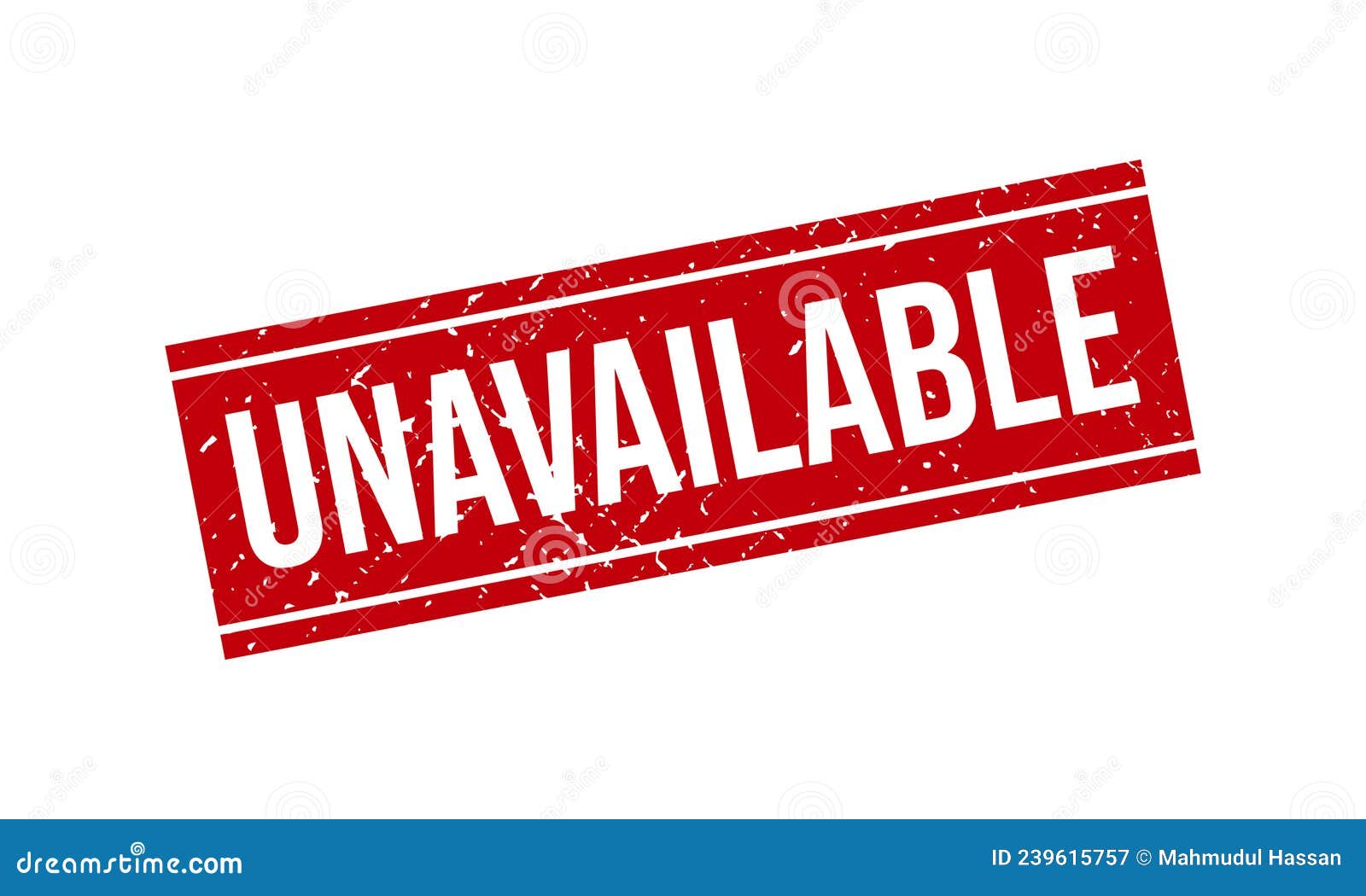 Unavailable Rubber Grunge Stamp Seal Vector Illustration Stock Vector ...