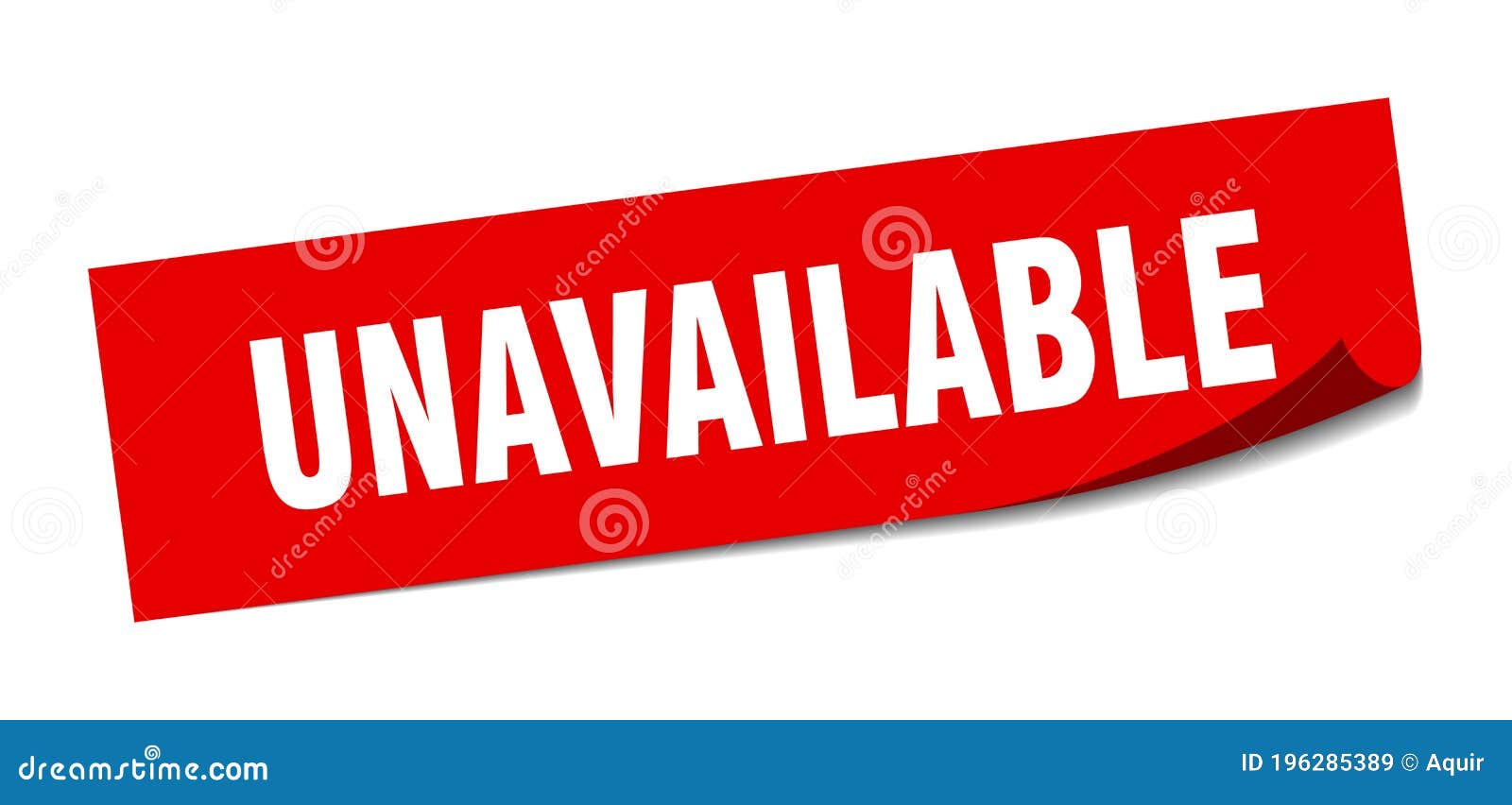 Unavailable Sticker. Square Isolated Label Sign. Peeler Stock Vector ...