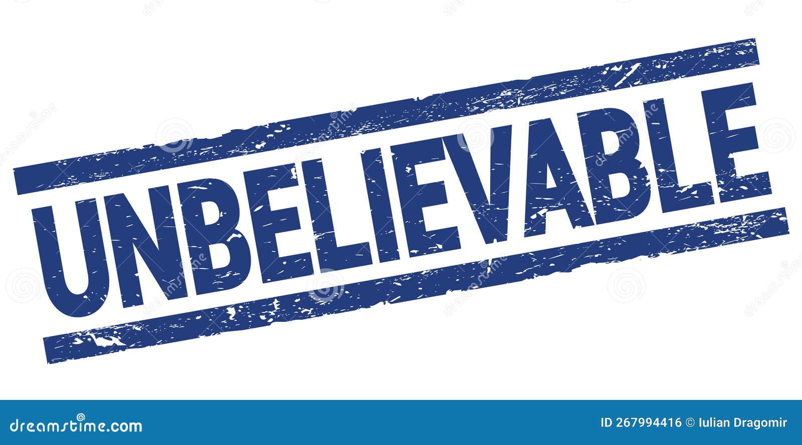 UNBELIEVABLE Text on Blue Rectangle Stamp Sign Stock Illustration ...