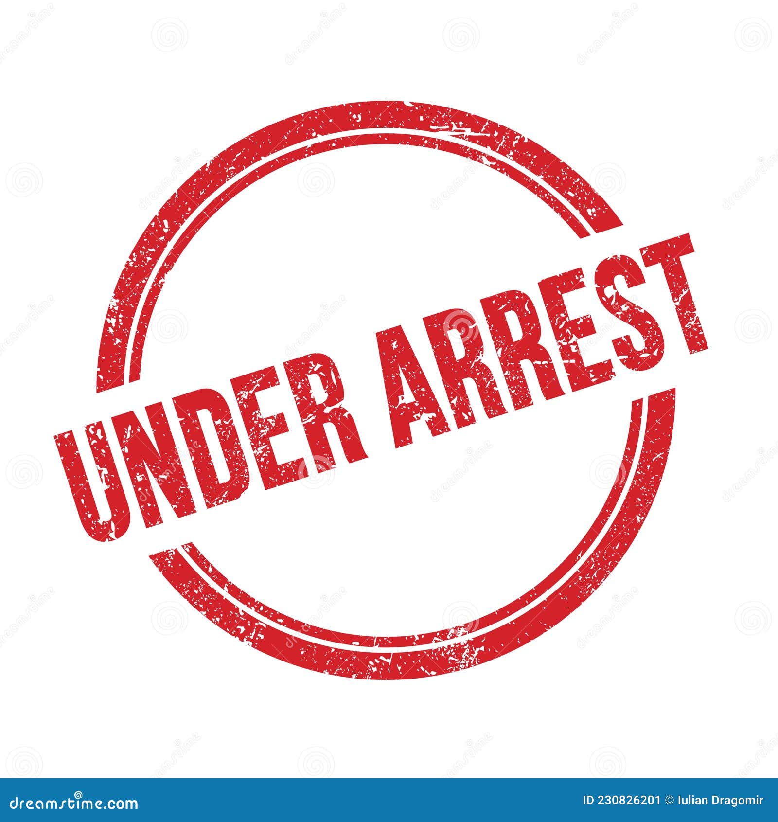 UNDER ARREST Written on Red Round Stamp Sign Stock Illustration ...
