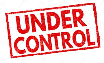 Under Control Sign or Stamp Stock Vector - Illustration of paperwork ...