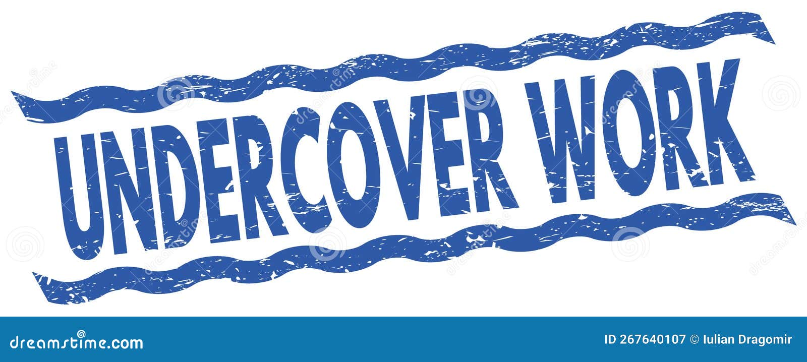 UNDERCOVER WORK Text on Blue Lines Stamp Sign Stock Illustration ...