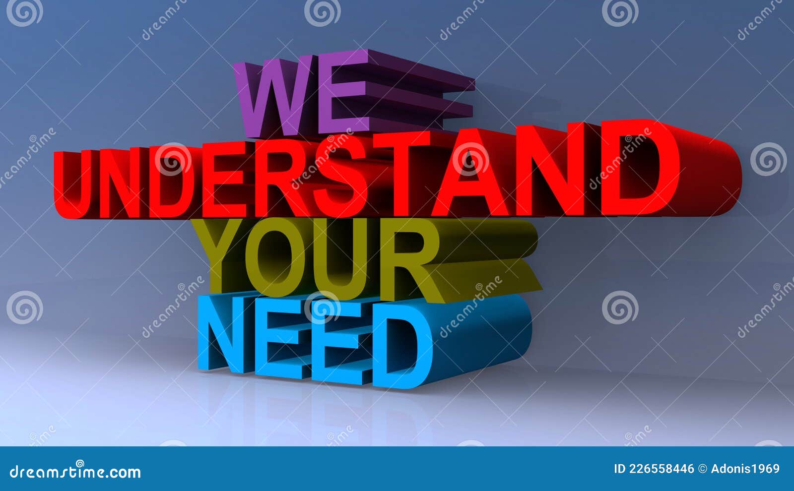 We Understand Your Needs Hand Lettering Motivation Vector Illustration ...