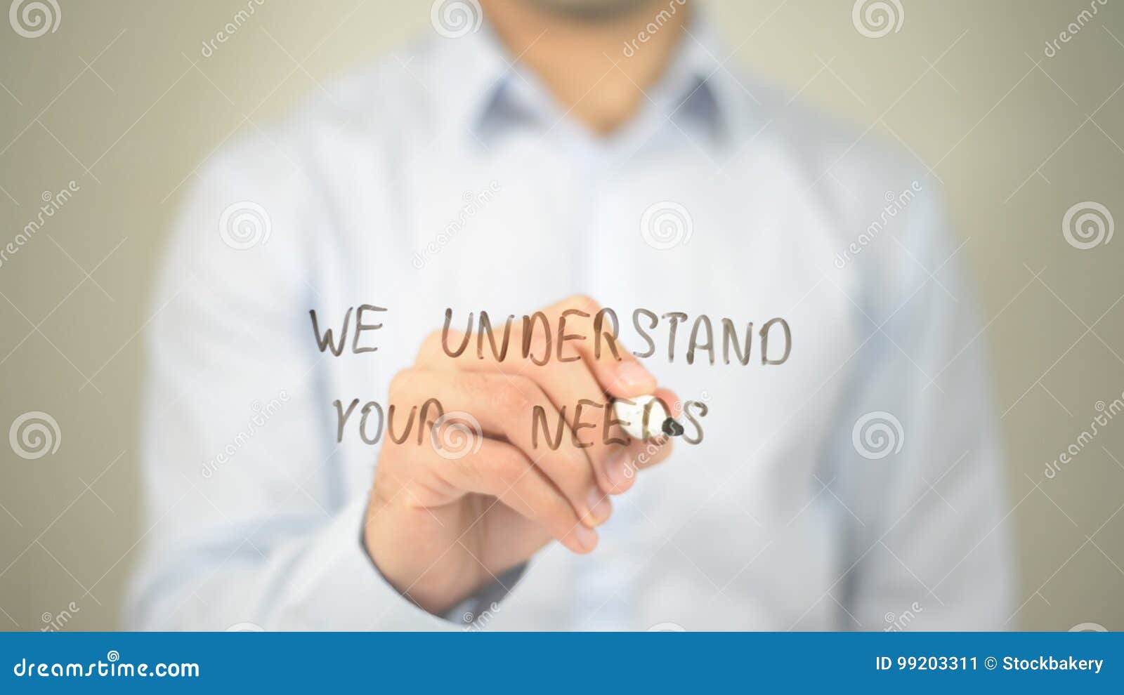 We Understand Your Needs , Man Writing on Transparent Screen Stock ...