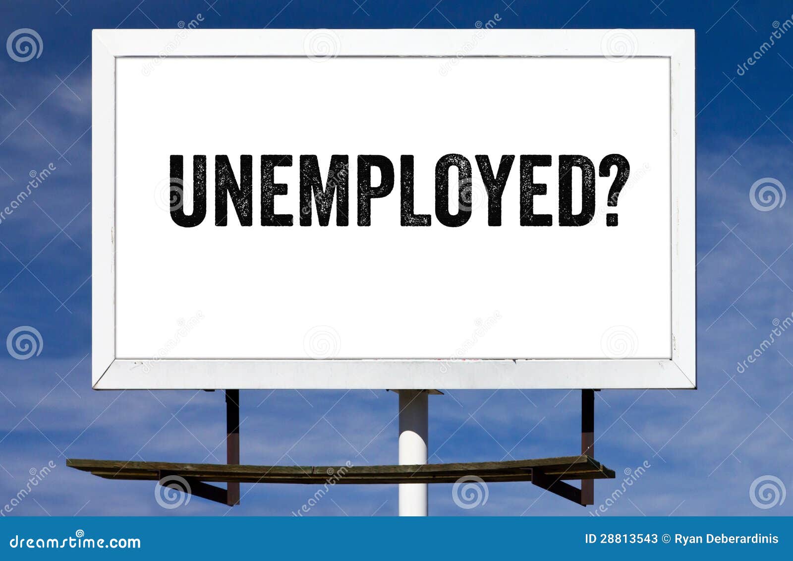Unemployed Billboard stock image. Image of jobs, position - 28813543