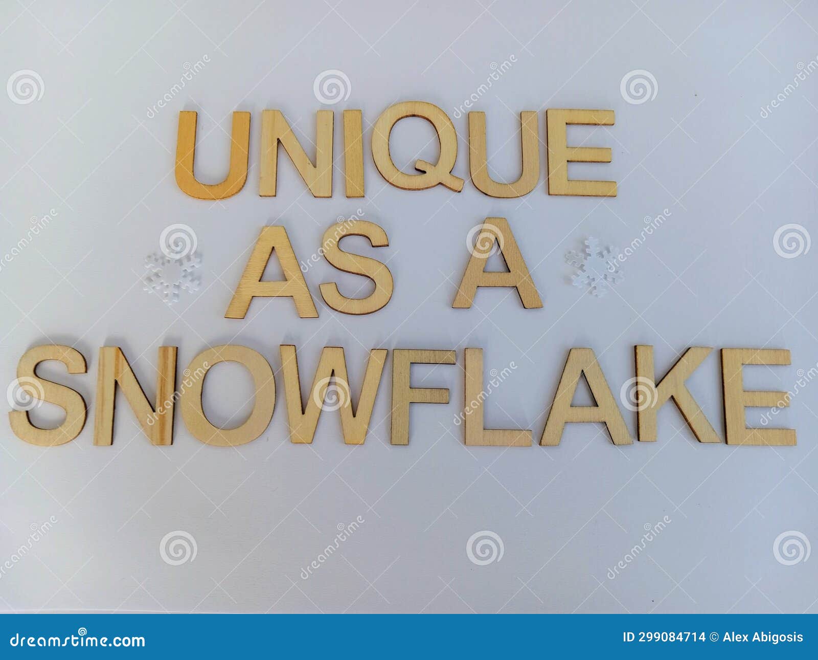Unique As a Snowflake Cute Winter Message Stock Photo - Image of sign ...