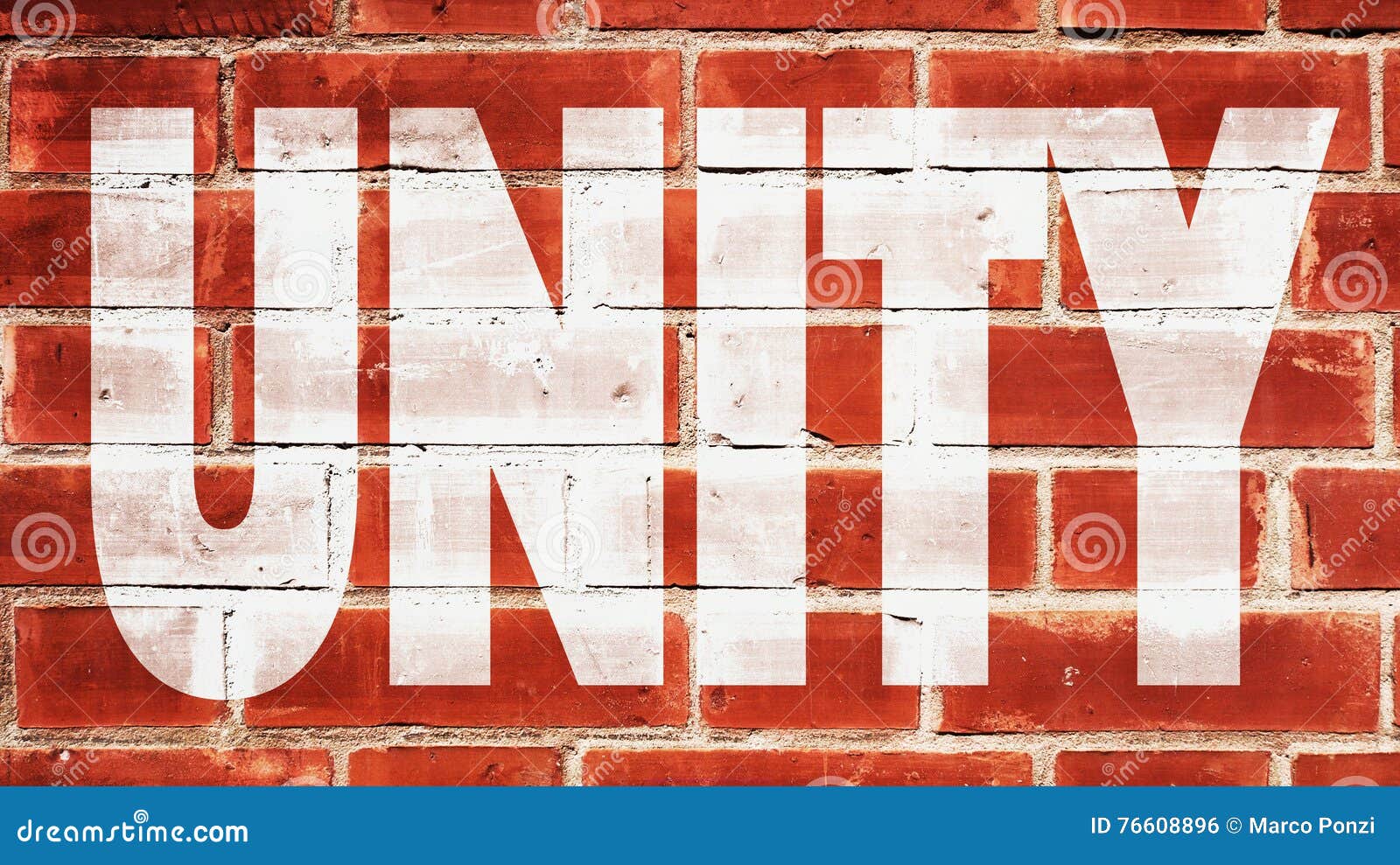 Unity on a Brick Wall. stock photo. Image of concept - 76608896