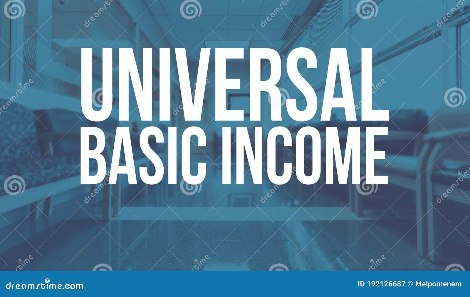 Universal Basic Income Theme with a Medical Waiting Room Background ...