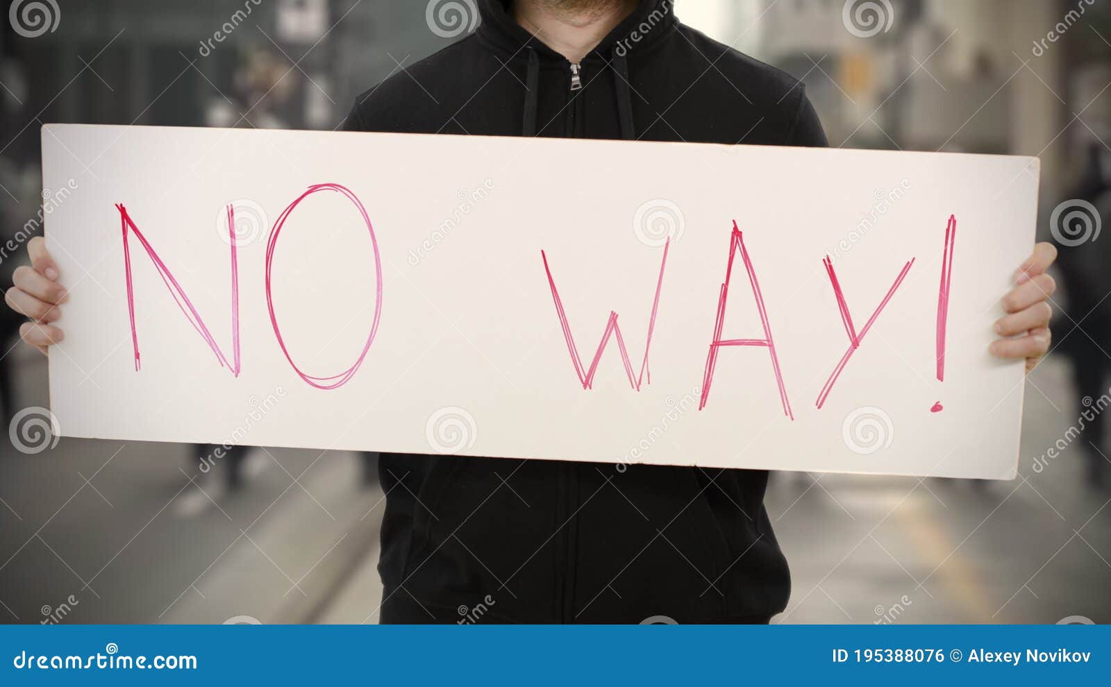Unknown Activist Holds a Placard with NO WAY Text Stock Photo - Image ...