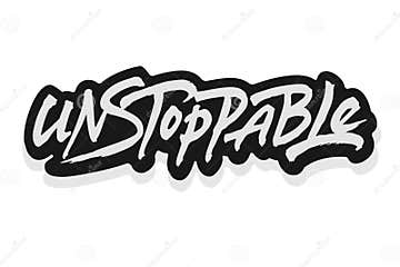 Unstoppable logo design stock vector. Illustration of font - 292710144