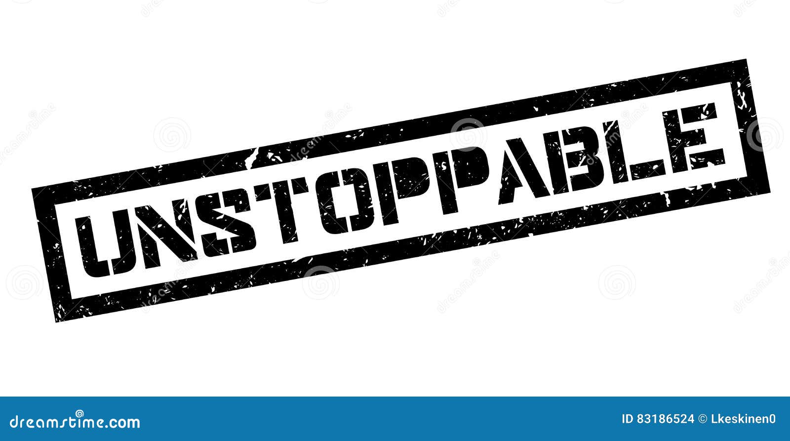 Unstoppable rubber stamp stock illustration. Illustration of heading ...