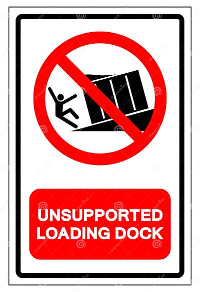 Unsupported Loading Dock Symbol Sign, Vector Illustration, Isolate on ...