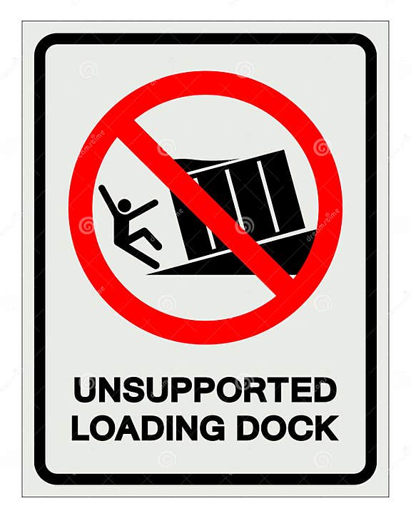 Unsupported Loading Dock Symbol Sign, Vector Illustration, Isolate on ...