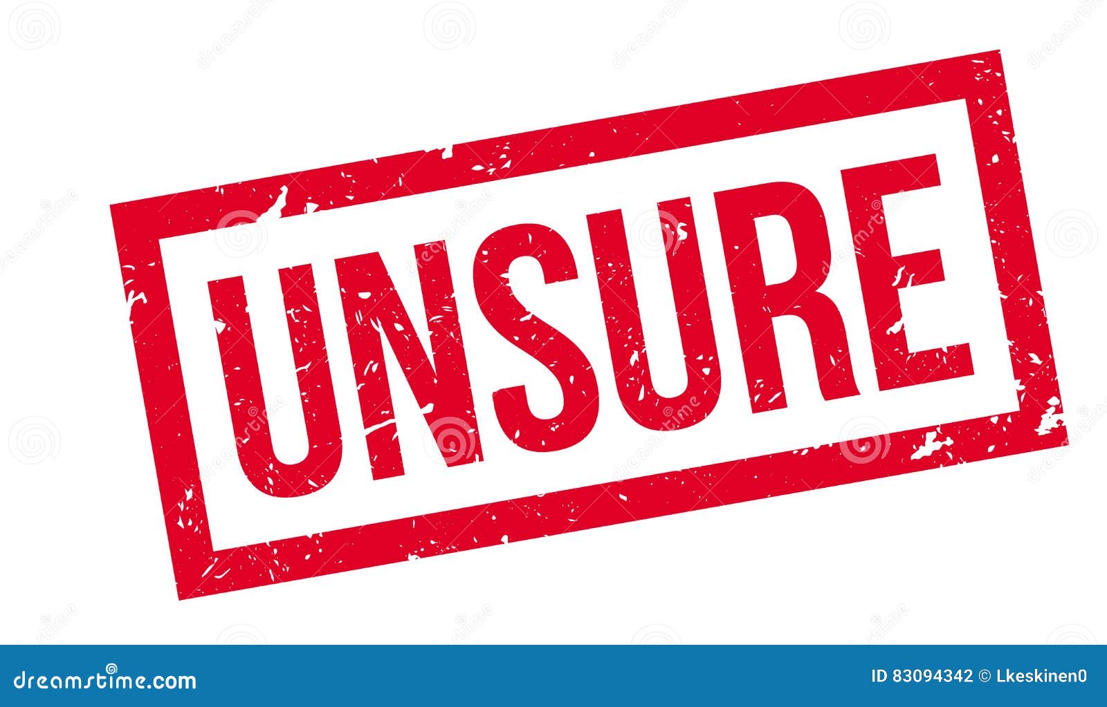 Unsure rubber stamp stock illustration. Illustration of baffle - 83094342