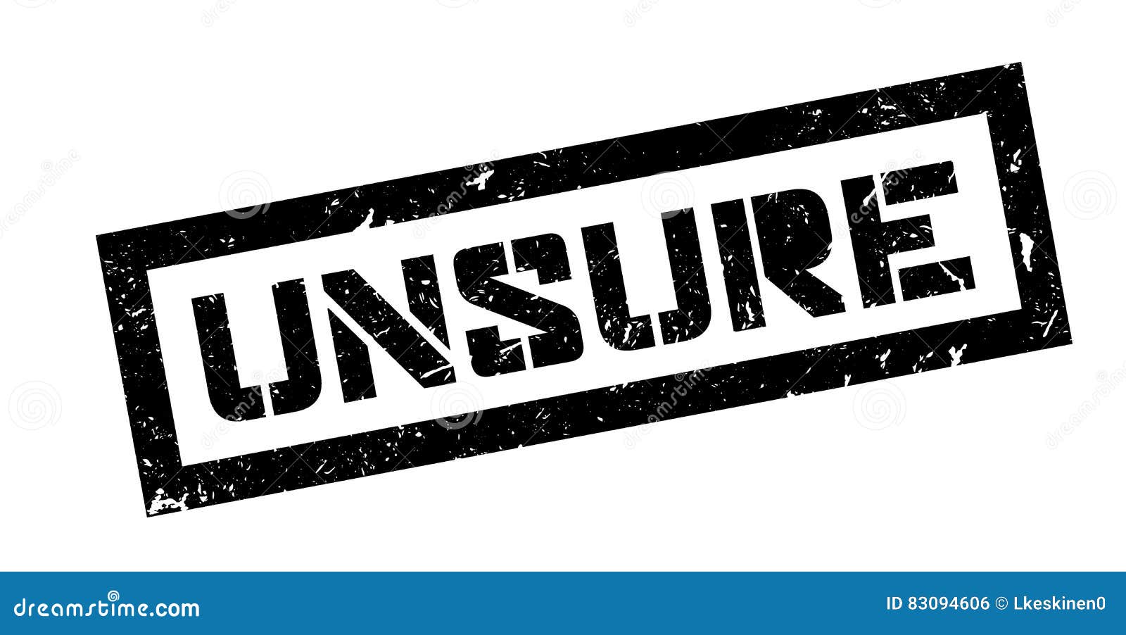 Unsure rubber stamp stock illustration. Illustration of baffle - 83094606