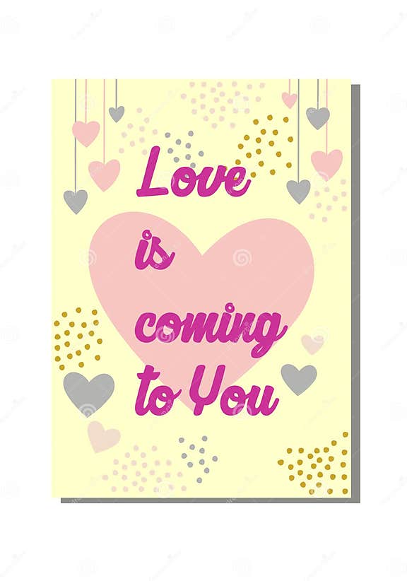 Love is Coming To You - Valentine Card Design Stock Vector ...