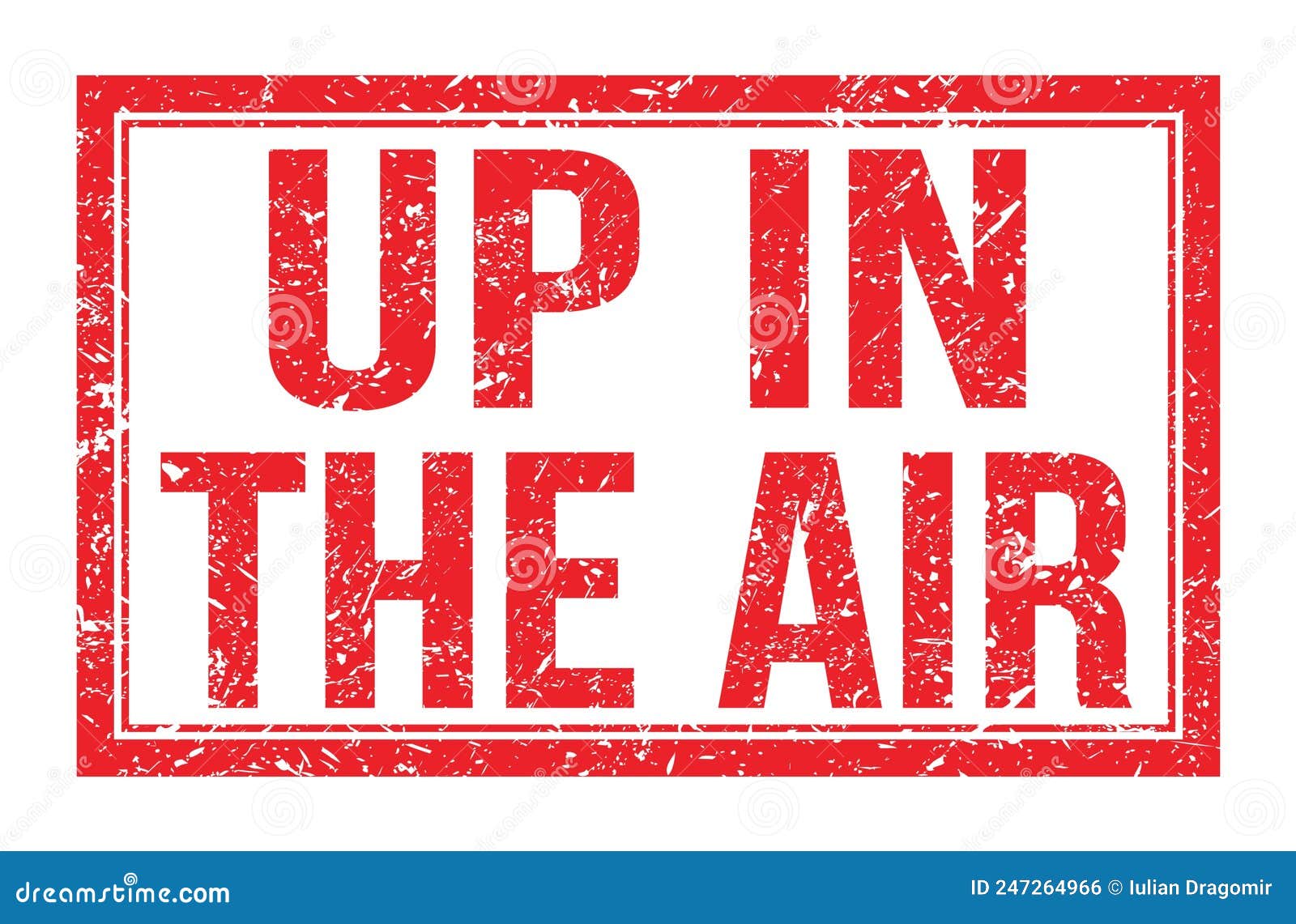 UP in the AIR, Words on Red Rectangle Stamp Sign Stock Illustration ...