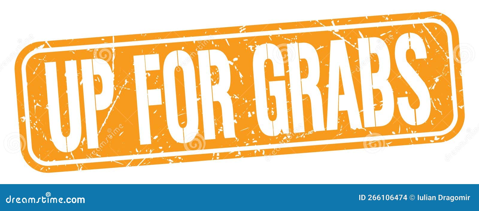 UP for GRABS Text Written on Orange Stamp Sign Stock Illustration ... UP for GRABS Text Written on Orange Stamp Sign Stock Illustration ...