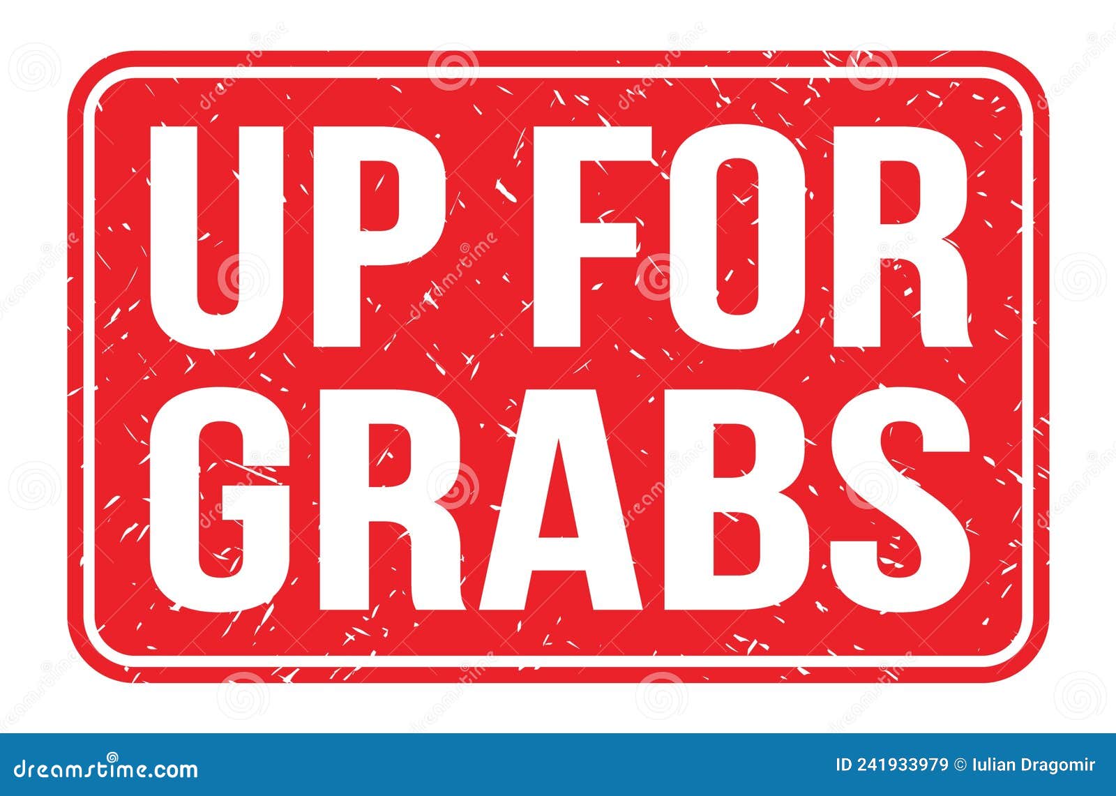 UP for GRABS, Words on Red Rectangle Stamp Sign Stock Illustration ...