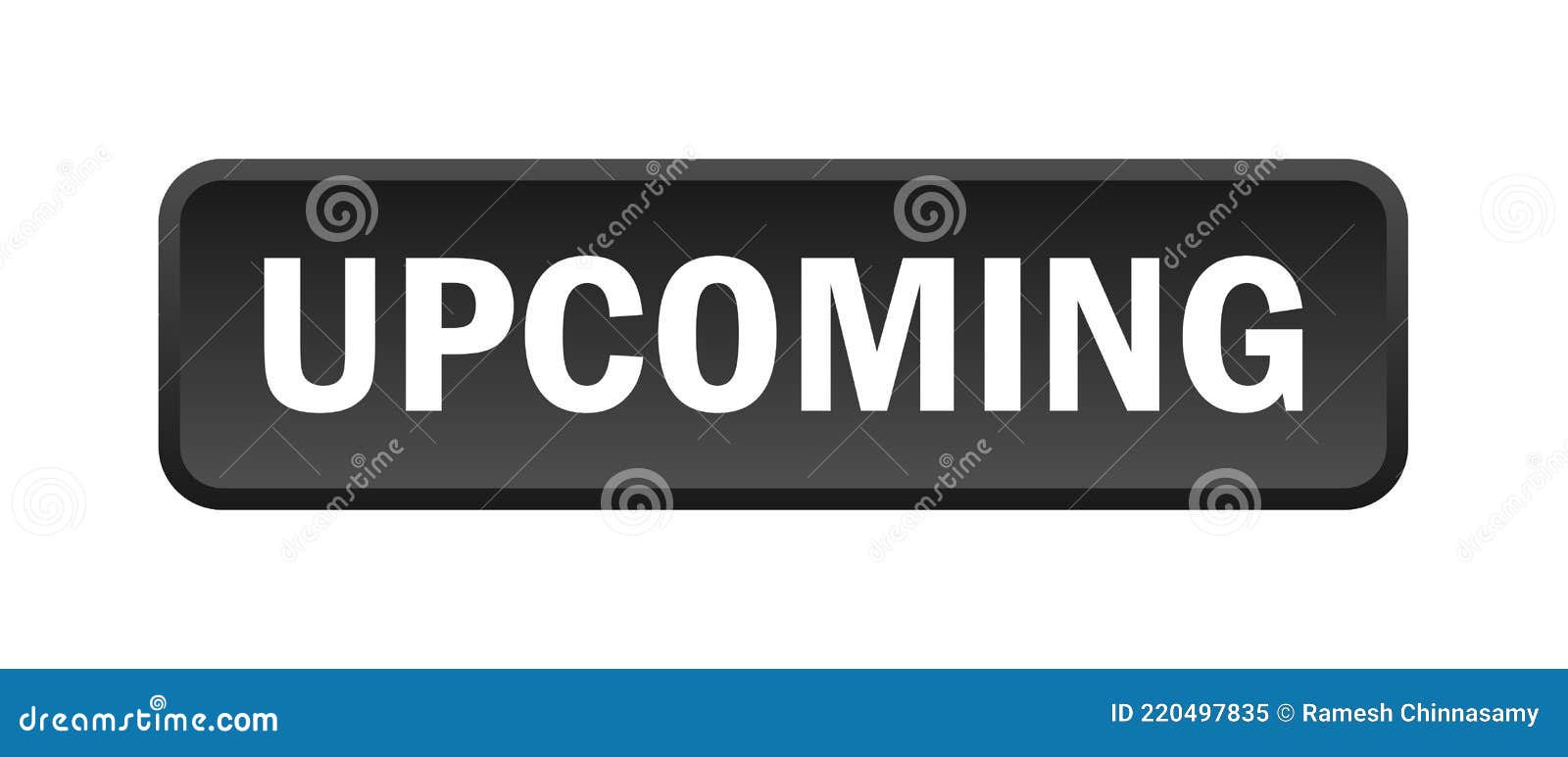 Upcoming button stock vector. Illustration of internet - 220497835
