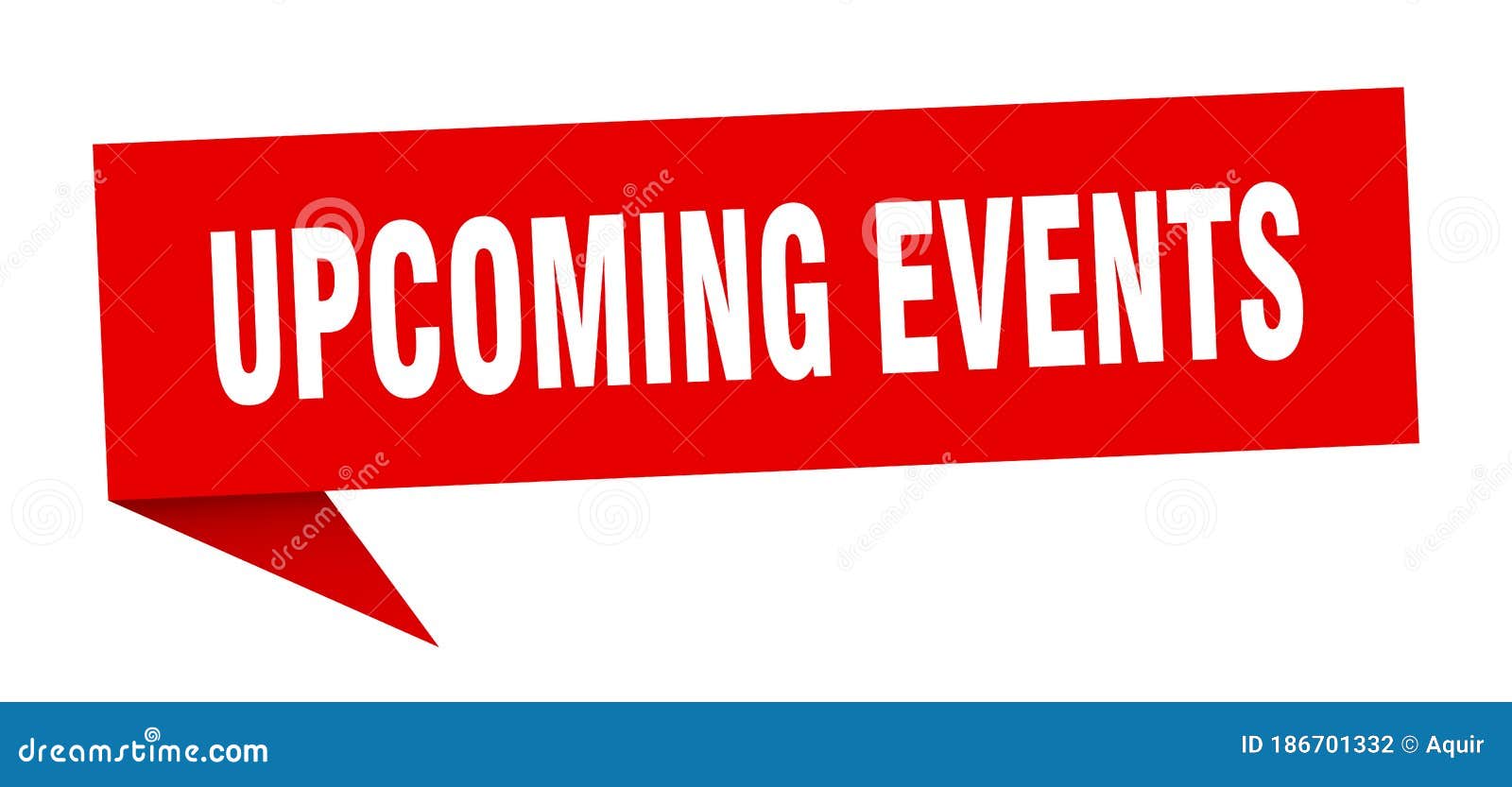 Upcoming Events Banner. Upcoming Events Speech Bubble Stock Vector ...