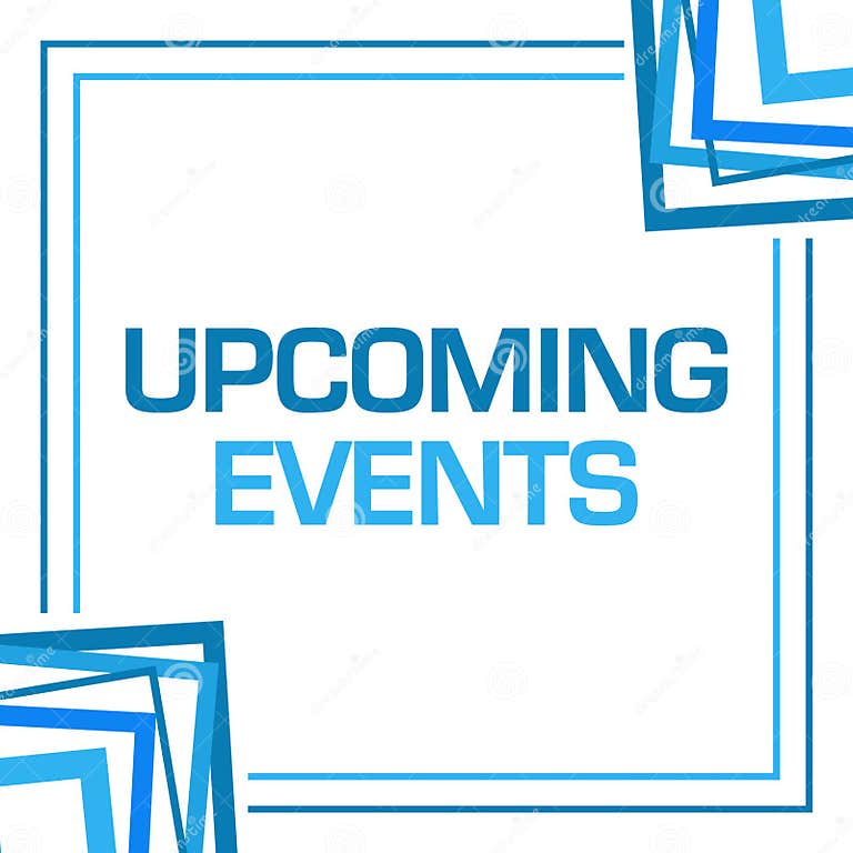 Upcoming Events Blue Random Borders Square Stock Illustration ...