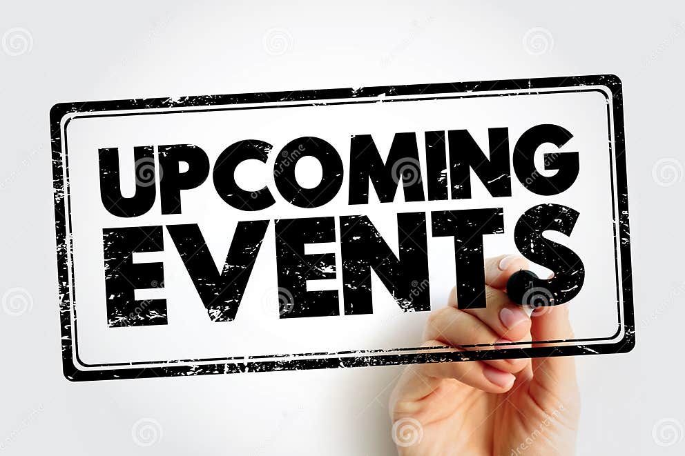 Upcoming Events Text Stamp, Concept Background Stock Image - Image of ...