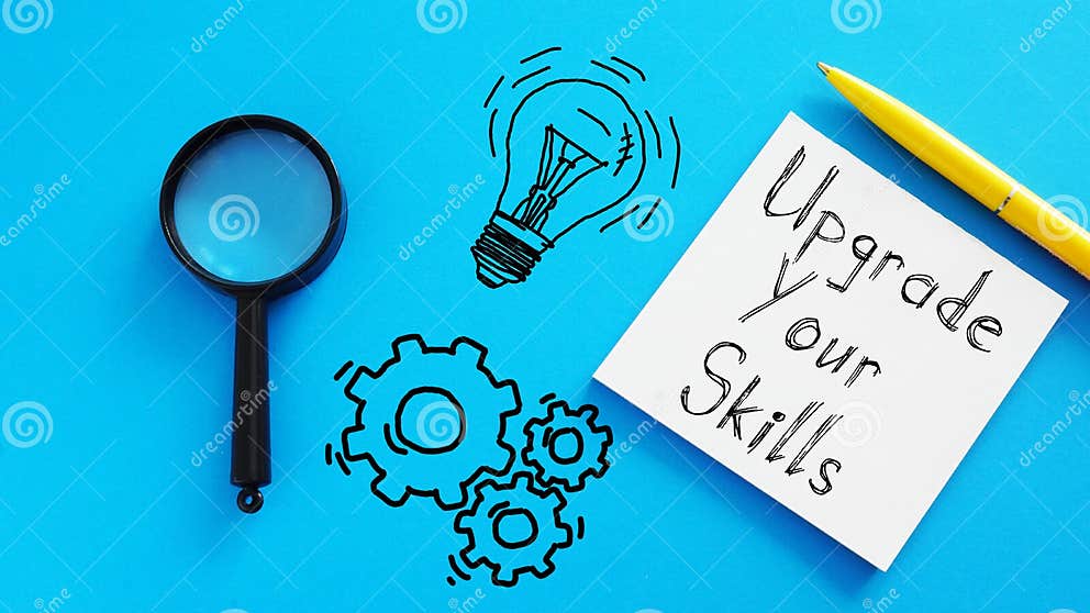 Upgrade Your Skills is Shown Using the Text Stock Image - Image of ...