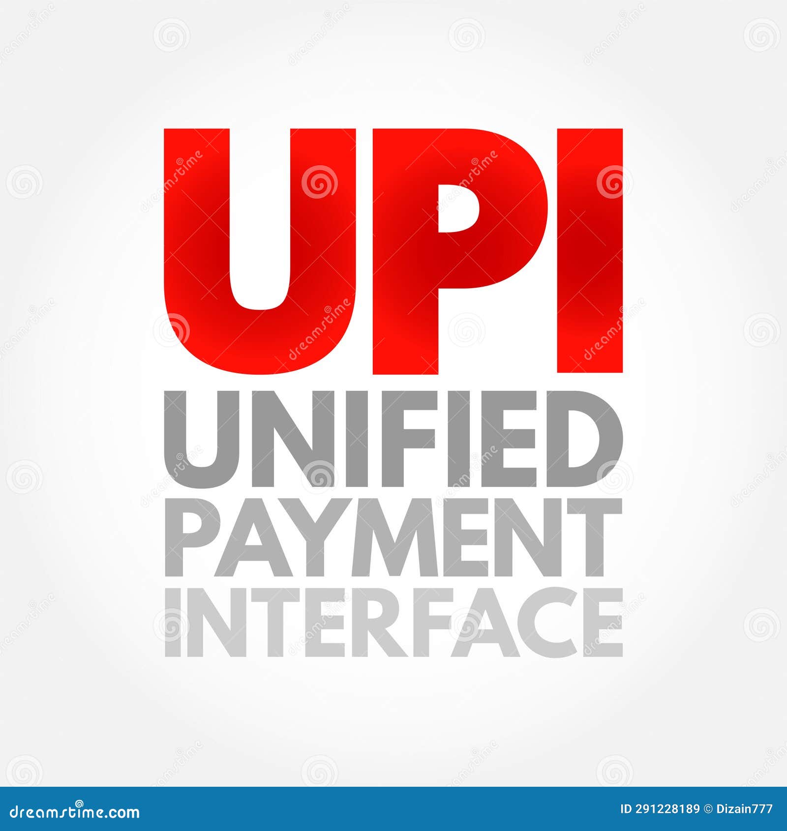 Upi Unified Payment Interface Concept With Big Word Or Text And Team ...