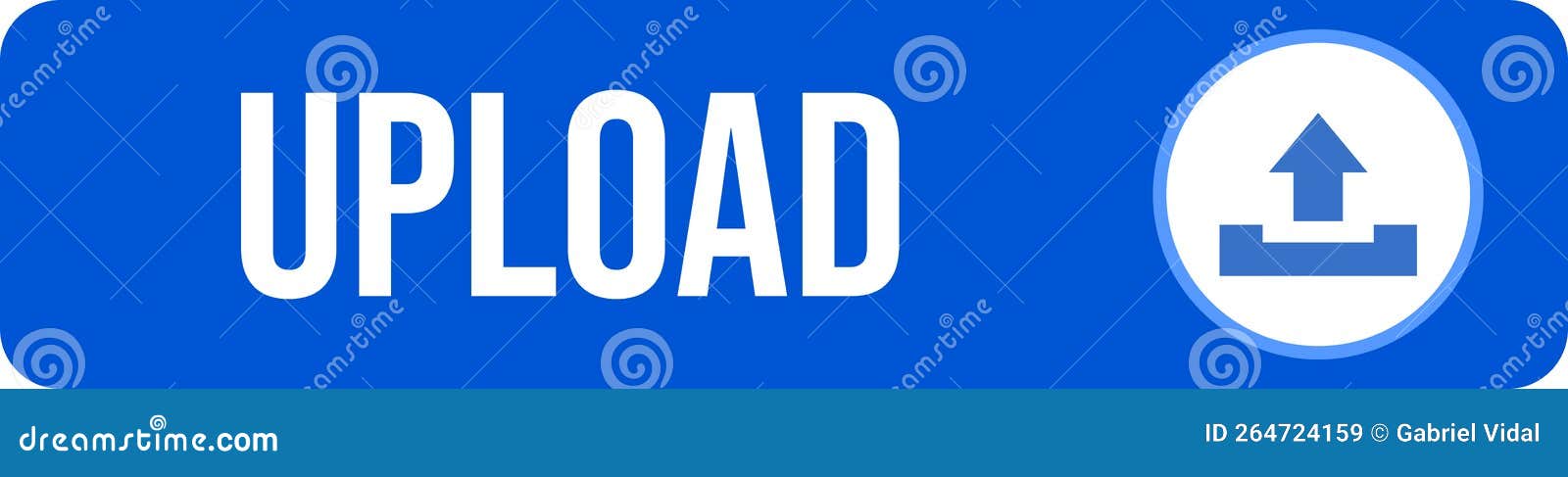 Upload Button. Blue Upload Button. Upload Button with Text and Sign ...