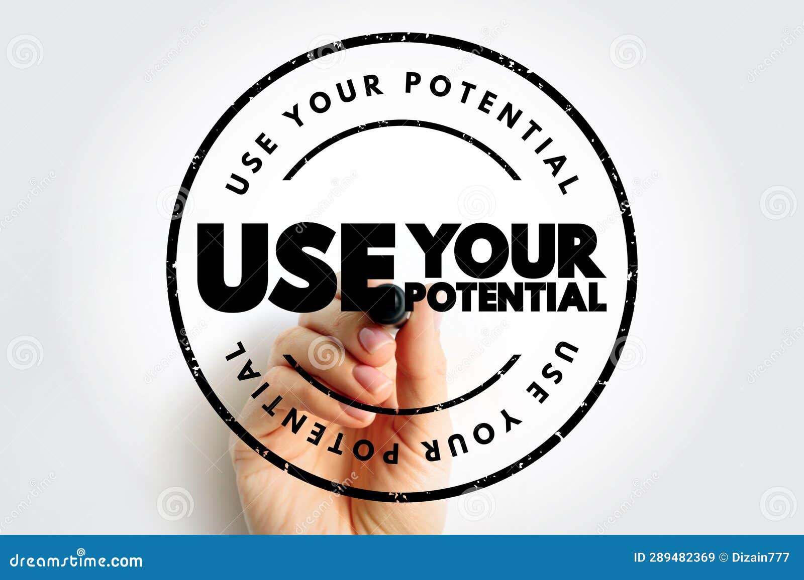 Use Your Potential Text Stamp, Concept Background Stock Image - Image ...
