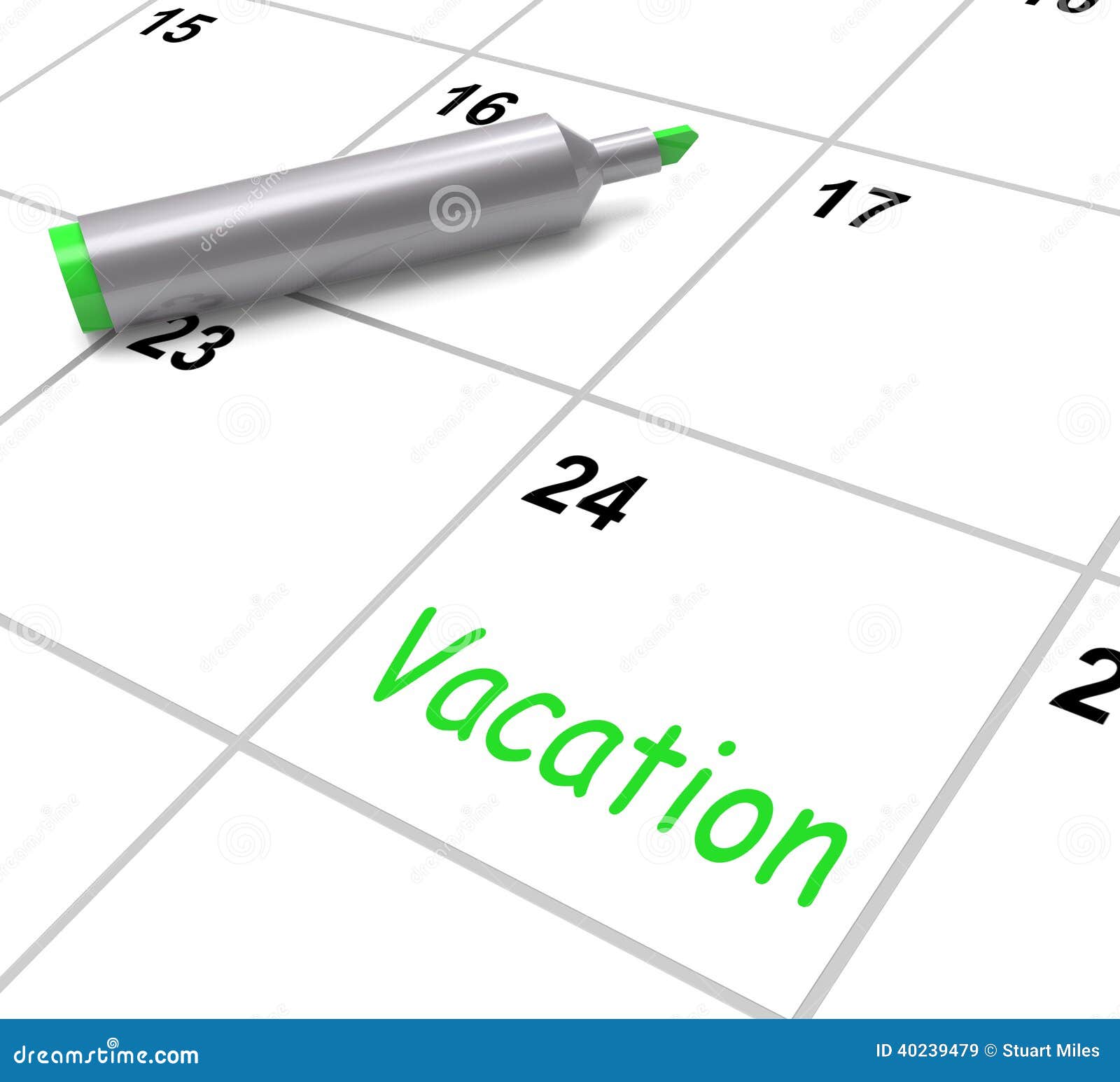 Vacation Calendar Shows Day Off Work or Holiday Stock Illustration ...