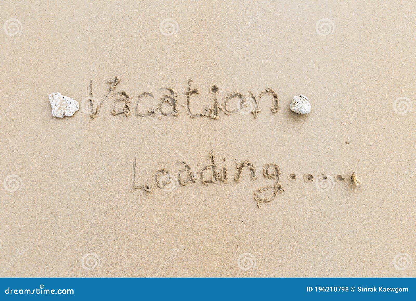 Vacation Loading Writing On The Sand, Message On The Sand Background ...