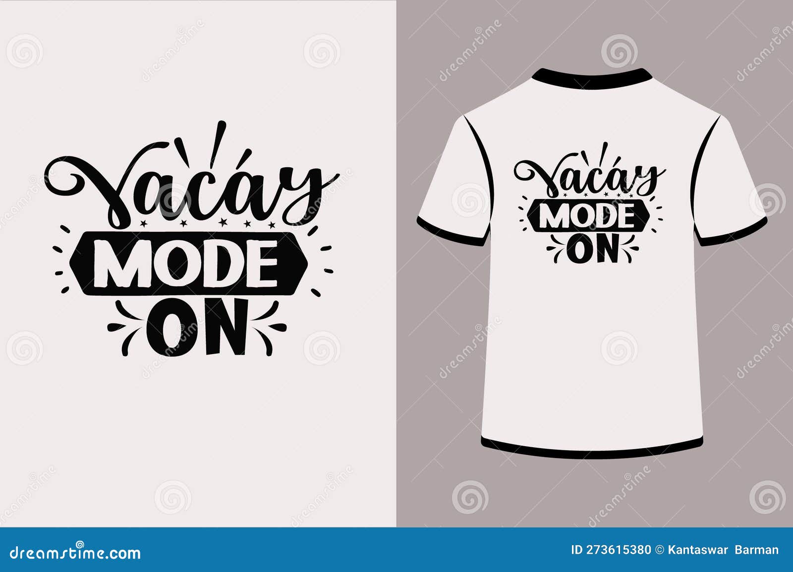 Vacay Mode. Hand Lettering For Your Design Vector Illustration ...