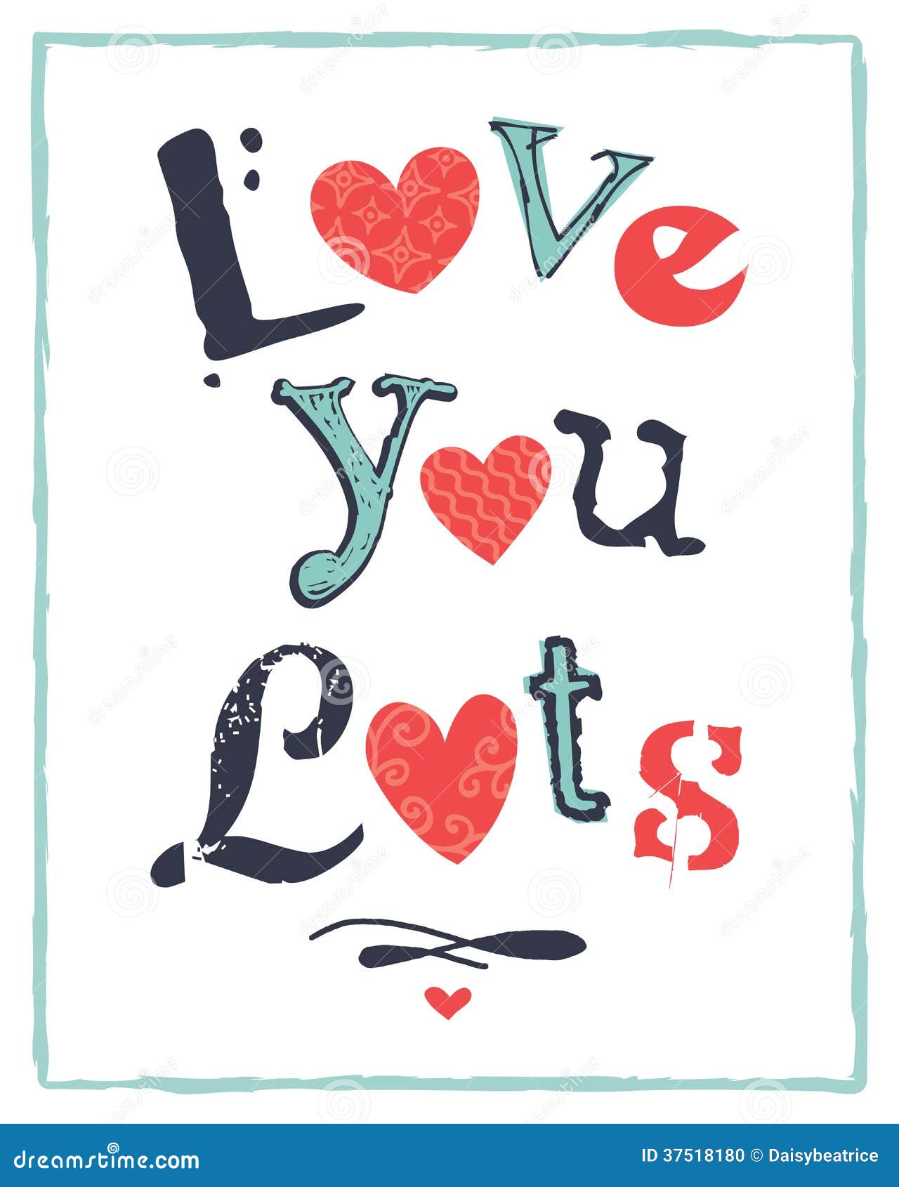 Valentines Day Typographic Card Love You Lots Stock Vector