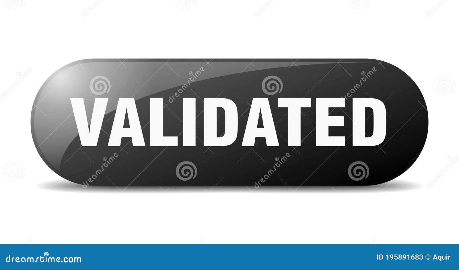 Validated Button. Sticker. Banner. Rounded Glass Sign Stock Vector ...