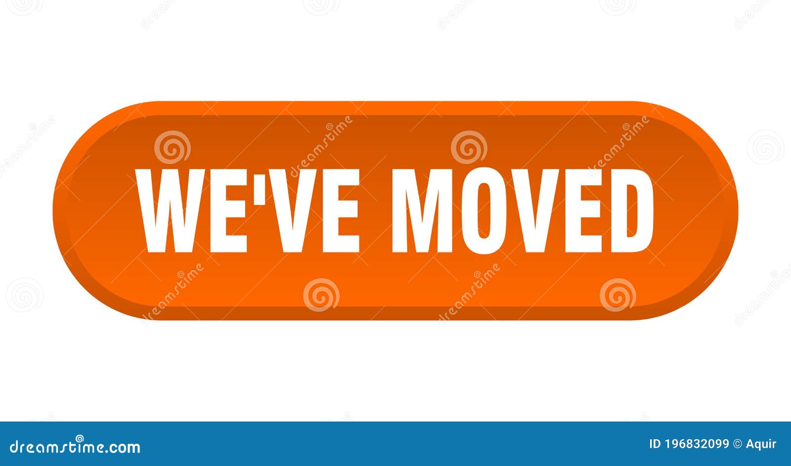 We Ve Moved Button. Rounded Sign on White Background Stock Vector ...