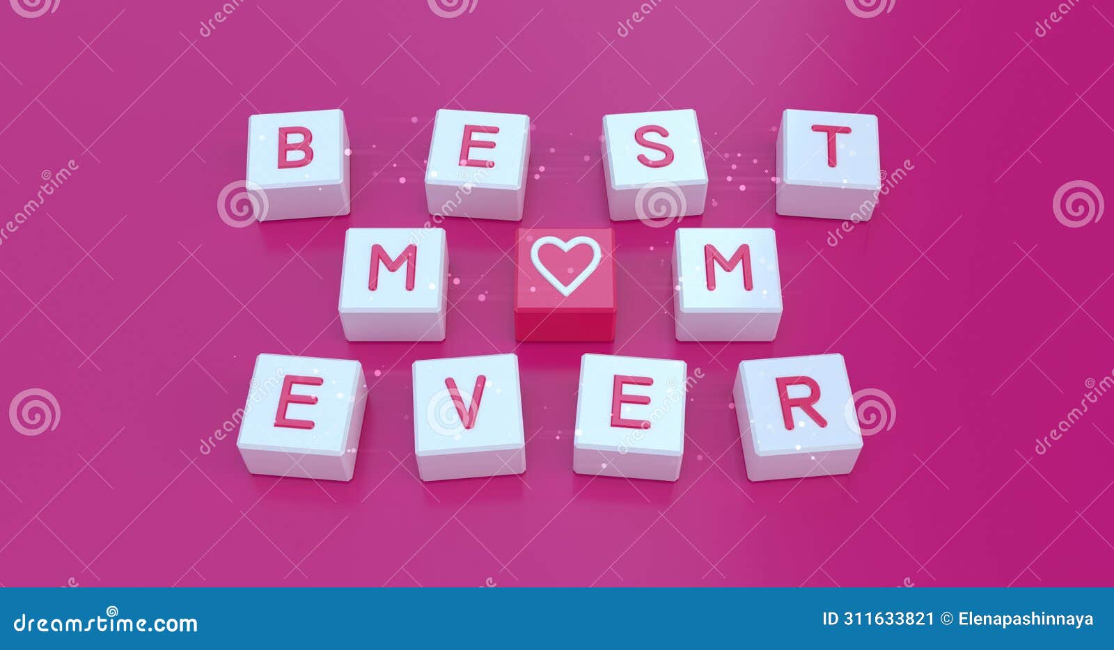 Best Mom Ever Letters in Plastic Cubes Stock Illustration ...
