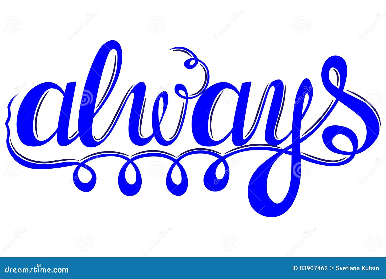Vector Calligraphy. always Poster or Card Stock Illustration ...