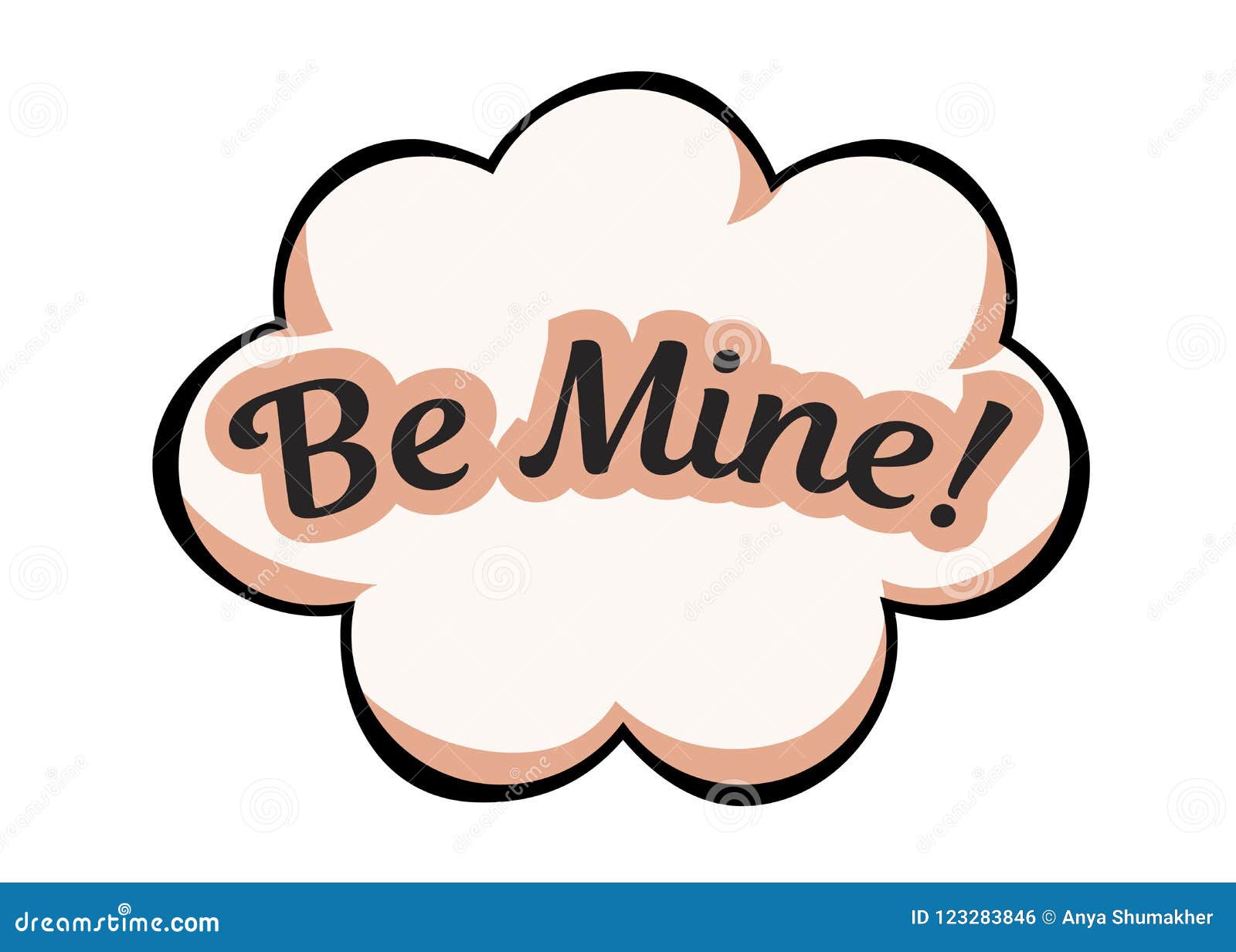 Vector Cloud Speech Bubble Be Mine. Colorful Emotional Icon Isolated on ...