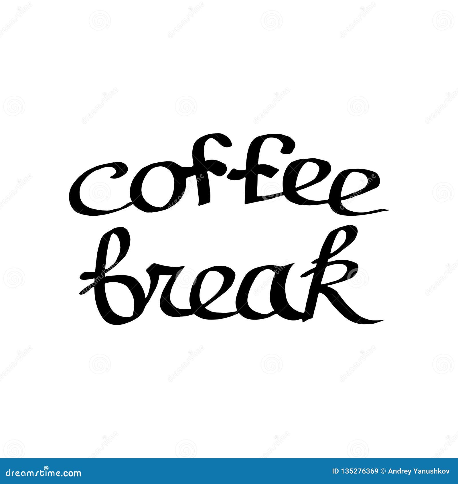 Vector Coffee Break Handwriting Calligraphy. Black and White Engraved ...
