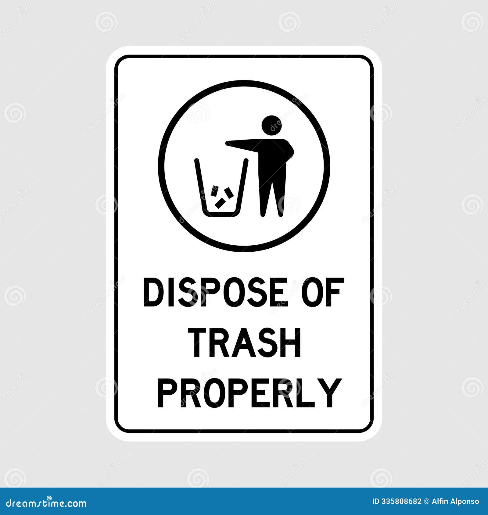Vector Dispose of Trash Properly Sign Stock Vector - Illustration of ...